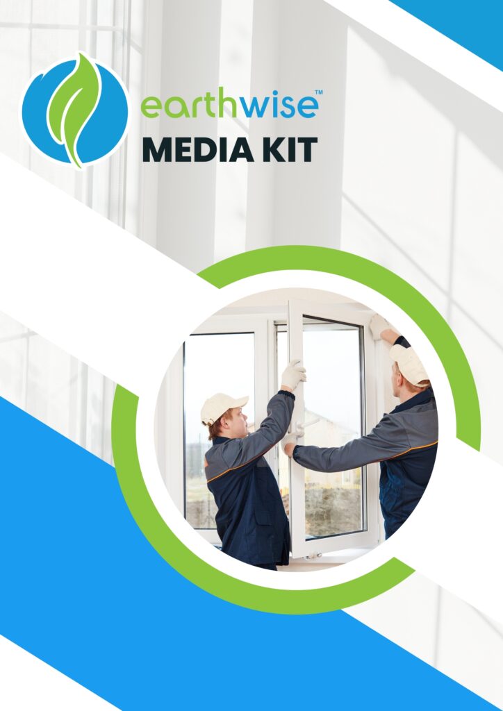 Media Kit | Earthwise Windows